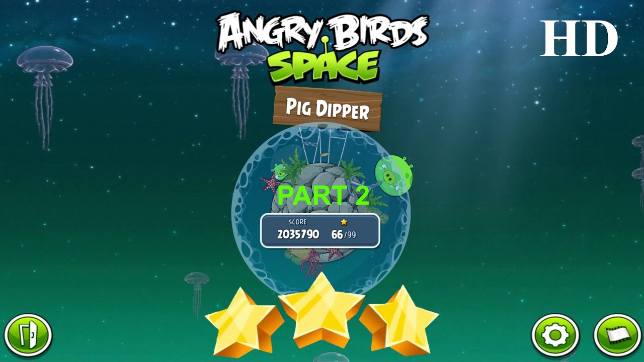 Angry Birds Space Gameplay| PIG DIPPER| Part 2| Levels 11 to 20| All 3 ...