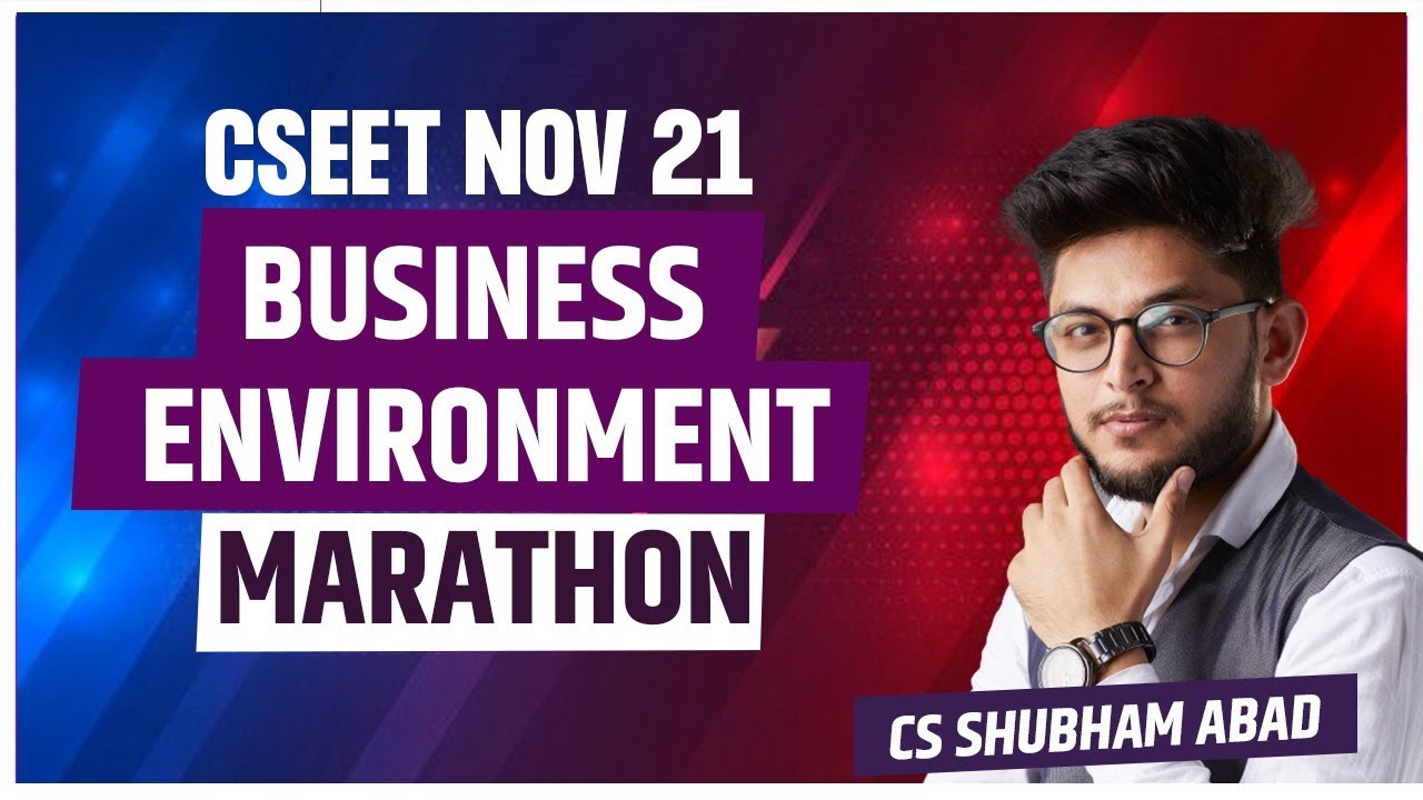 FREE CSEET | Business Environment Marathon | CS Shubham Modi - YouTube