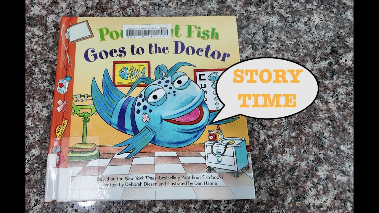 STORY TIME: Pout Pout Fish Goes To The Doctor - YouTube