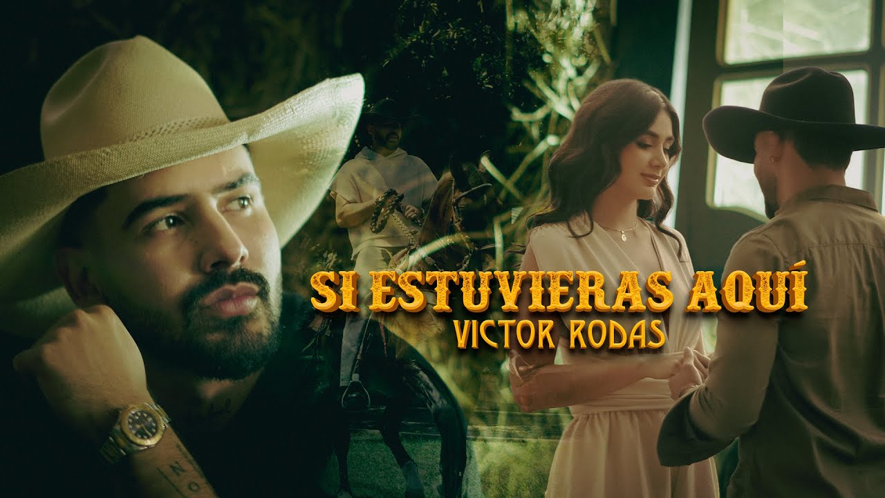 Victor Rodas - Si estuvieras aquí - VIDEO OFICIAL - YouTube