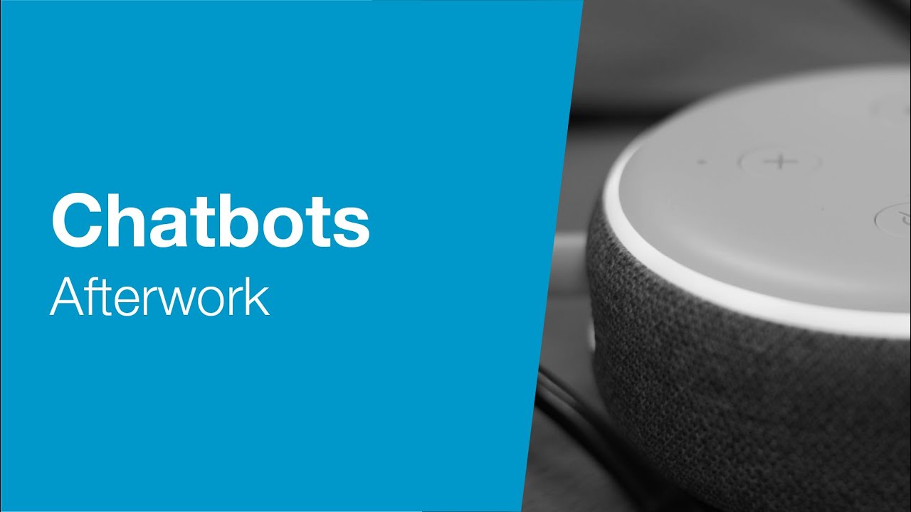 Afterwork BABEL: Chatbots - YouTube