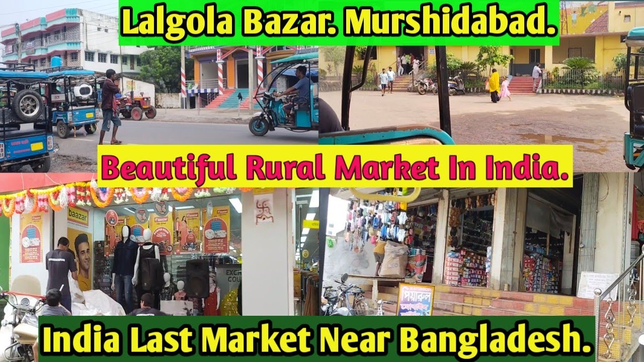Lalgola Station/ Beautiful India/India Last Market Near Bangladesh ...