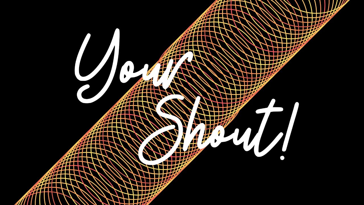 Your Shout 6-14-2020 - YouTube