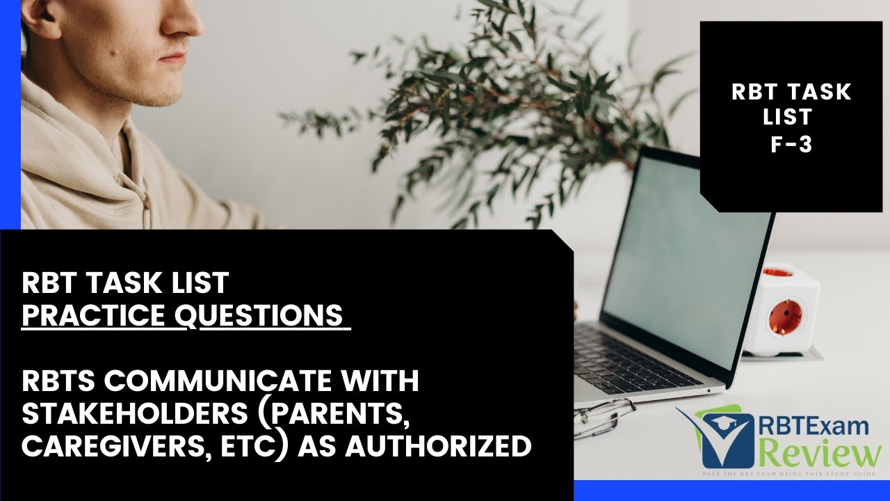 RBT Task List Study Guide | RBT Communication (F-3) | RBT Exam and ...