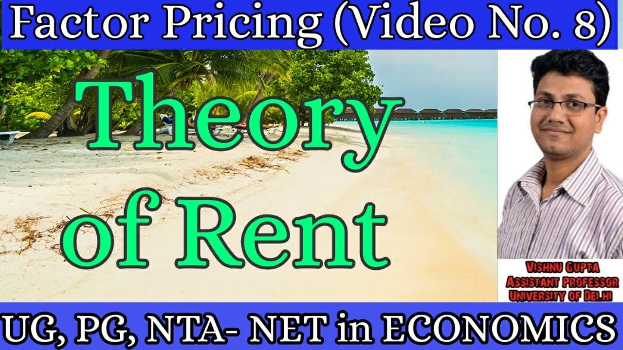 Theory of Rent | Contract Rent| Economics Rent| NTA-NET in economics ...