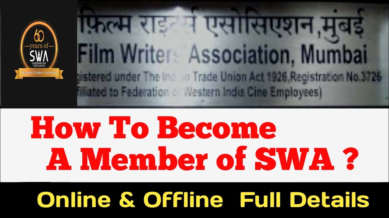 How to Become a Member of SWA Online & Offline in details. Bollywood ...