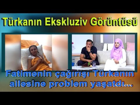 Türkanın Ekskluziv Görüntüsü, Fatimənin çağırışı Türkanın ailəsinə problem yaşatdı...