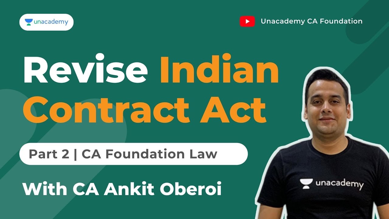 Indian Contract Act | Revision Part 2 | With CA Ankit Oberoi ...
