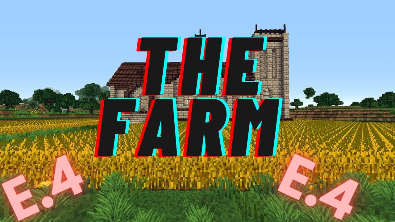 Minecraft survival E.4 building the farm - YouTube