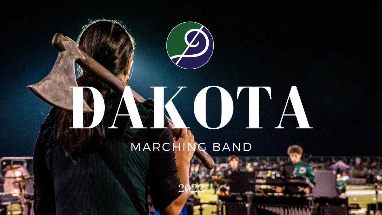Dakota Marching Band 2022 Mid Season Video - YouTube