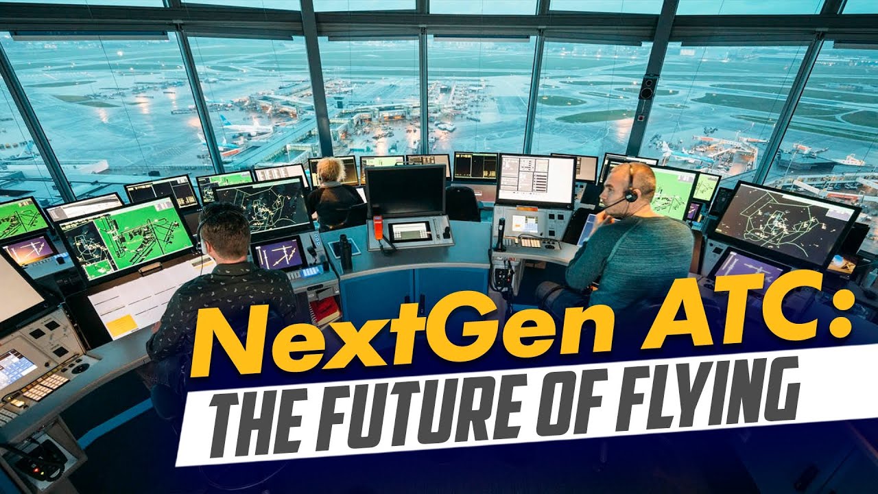 How the FAA’s NextGen is Revolutionizing Air Traffic Control ...