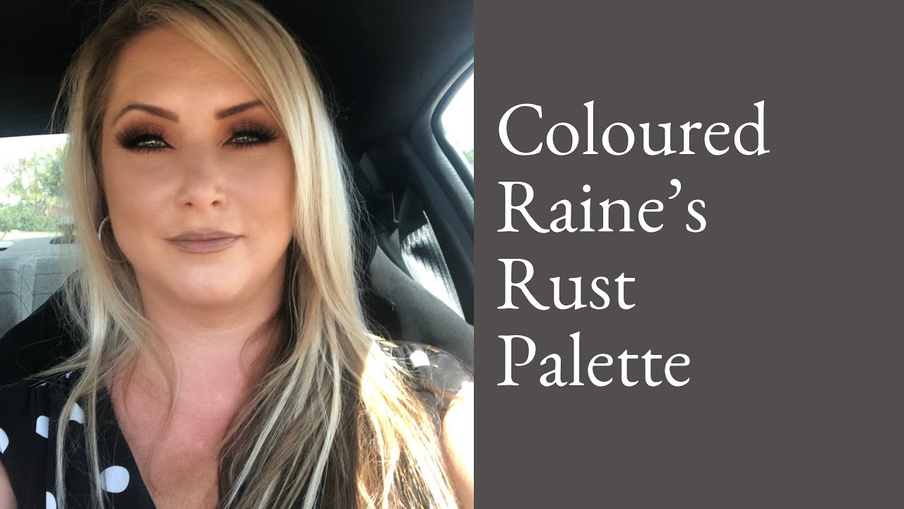 Coloured Raine Rust Palette - Thoughts and Quick Tutorial - YouTube