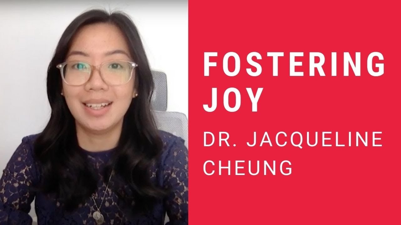 JCL 2021: FOSTERING JOY by Dr. Jacqueline Cheung - YouTube