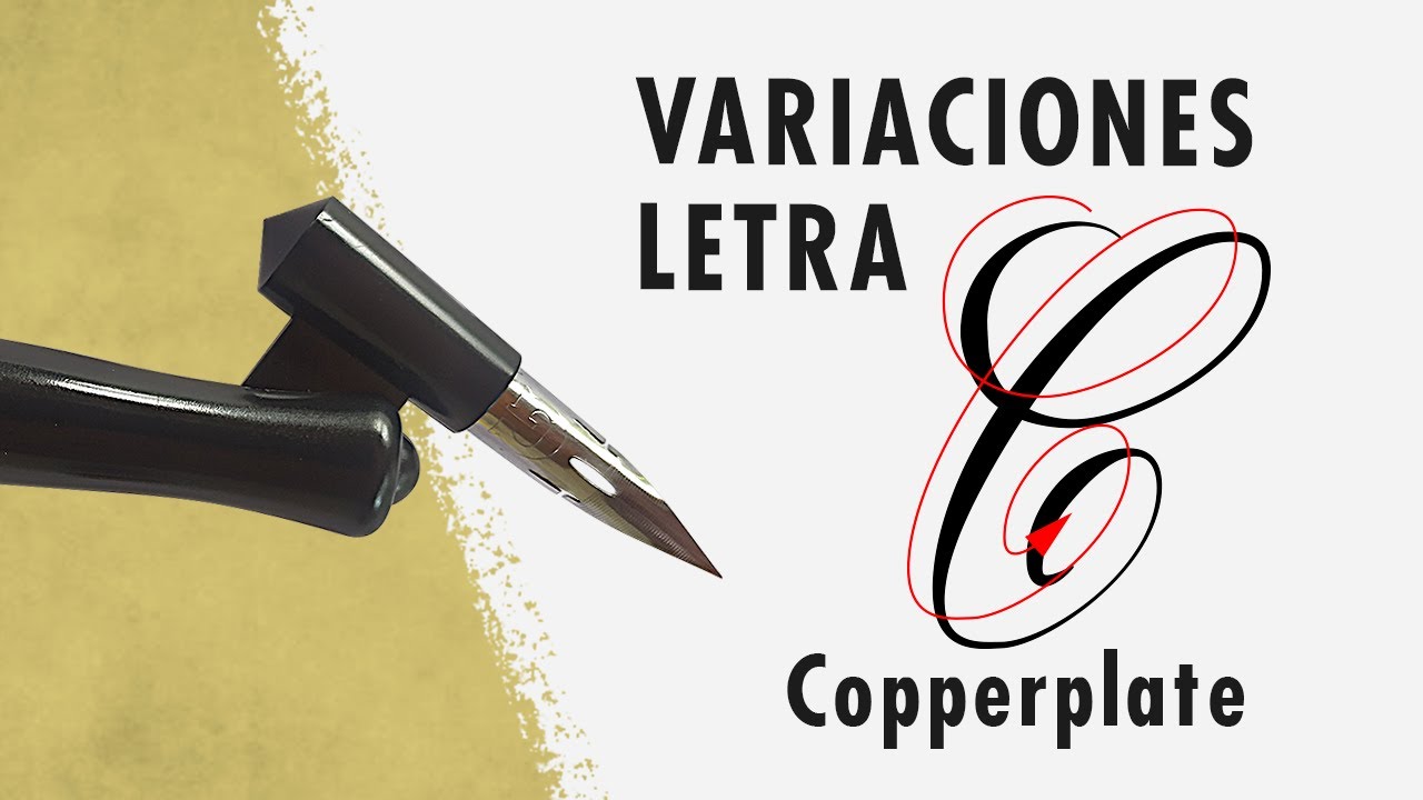 🔥 Cómo hacer LETRA C en Caligrafía COPPERPLATE 🔥 | Con PLUMA oblicua ...