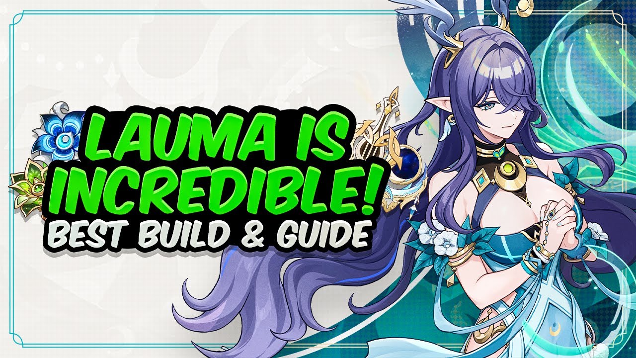 COMPLETE LAUMA GUIDE! Best Lauma Build - Artifacts, Weapons, Teams ...
