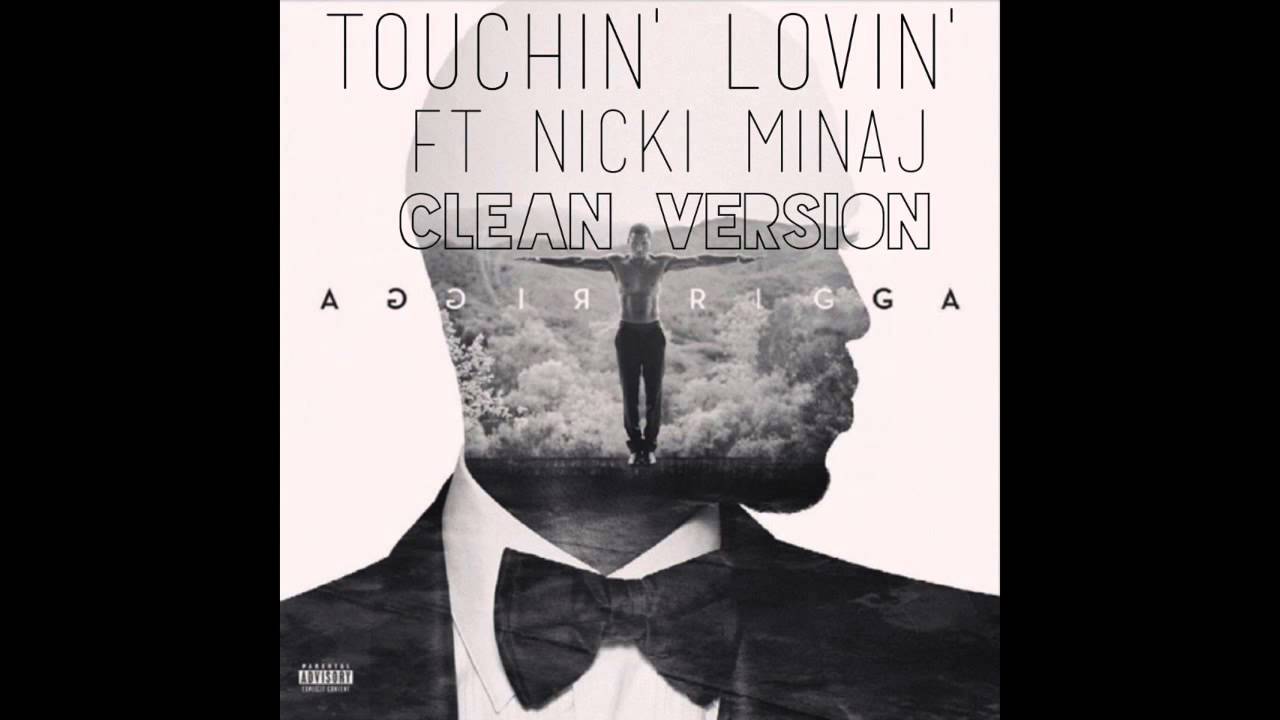 Trey Songz - Touchin' Lovin' Ft Nicki Minaj (Nicki's Verse Only) [Clean ...