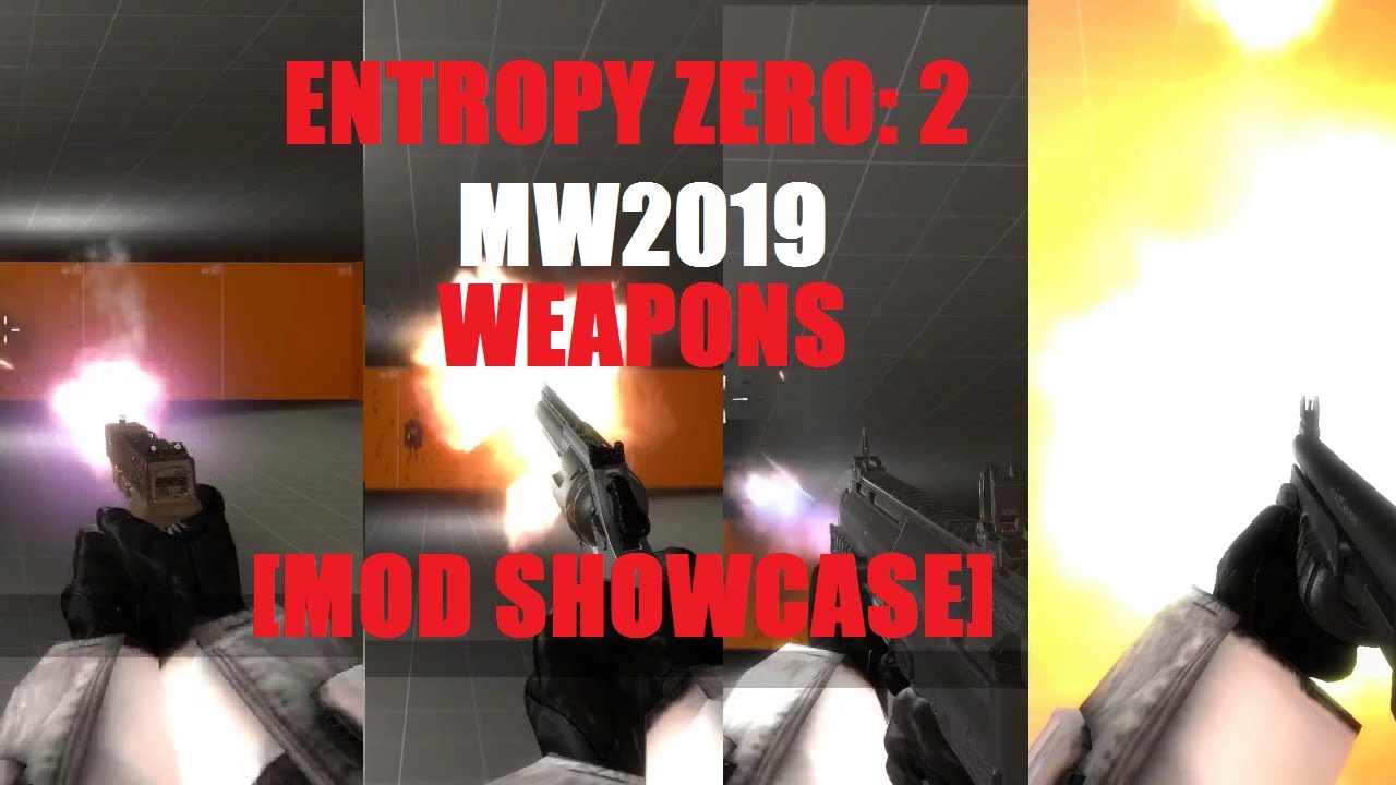 Entropy Zero: 2 Modern Warfare Weapons [Mod Showcase] - YouTube
