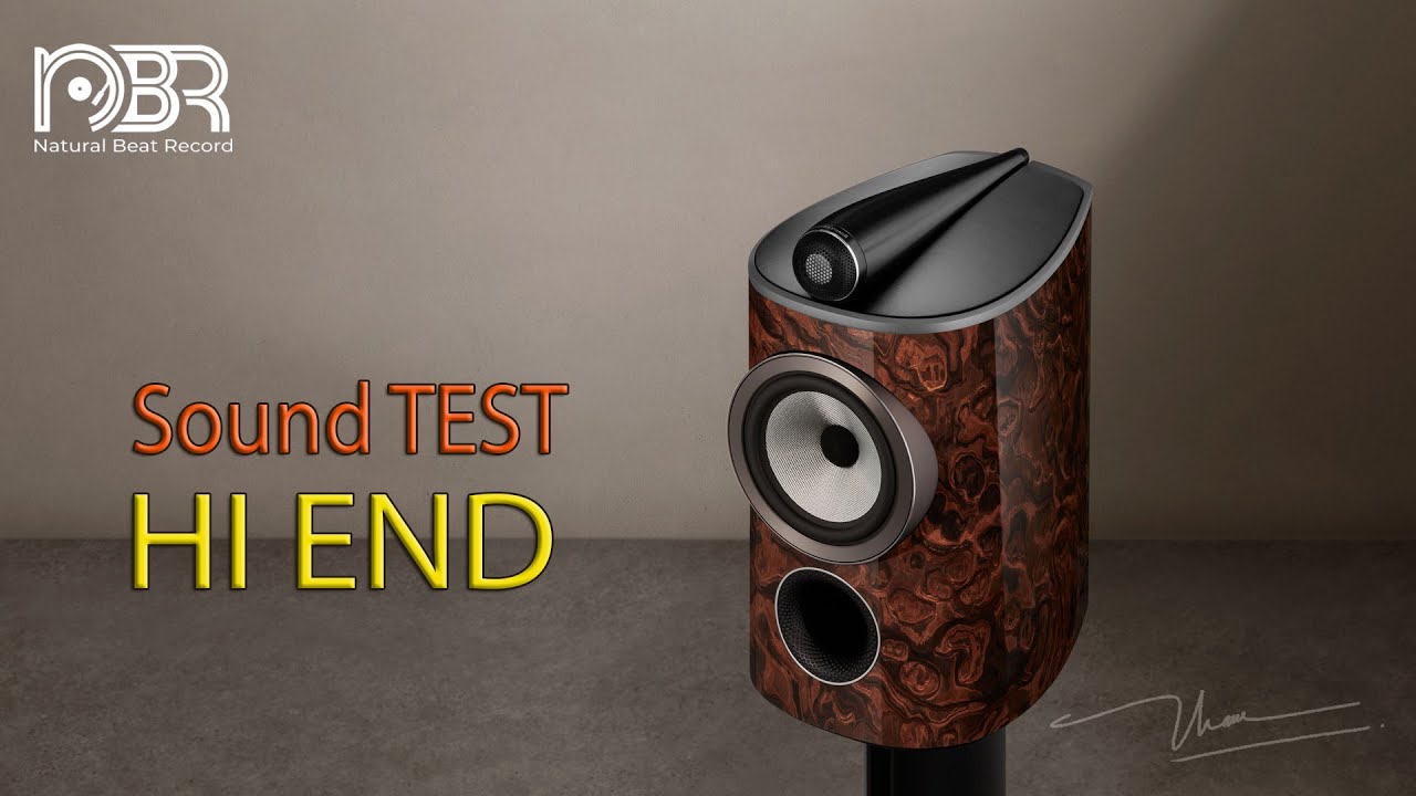 Hi End Sound Test Speaker - Hi-Res Audiophile Test - Natural Beat ...