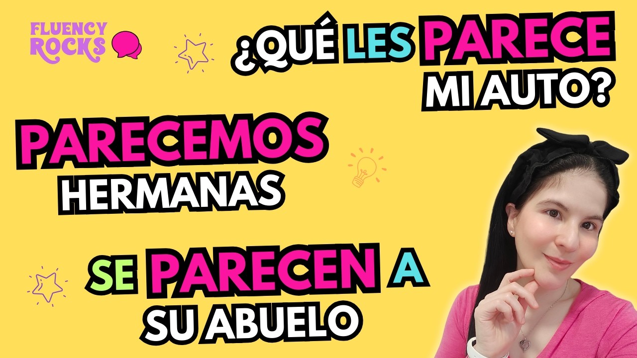 "PARECER" vs "PARECERSE" (In less than 10 minutes) - YouTube