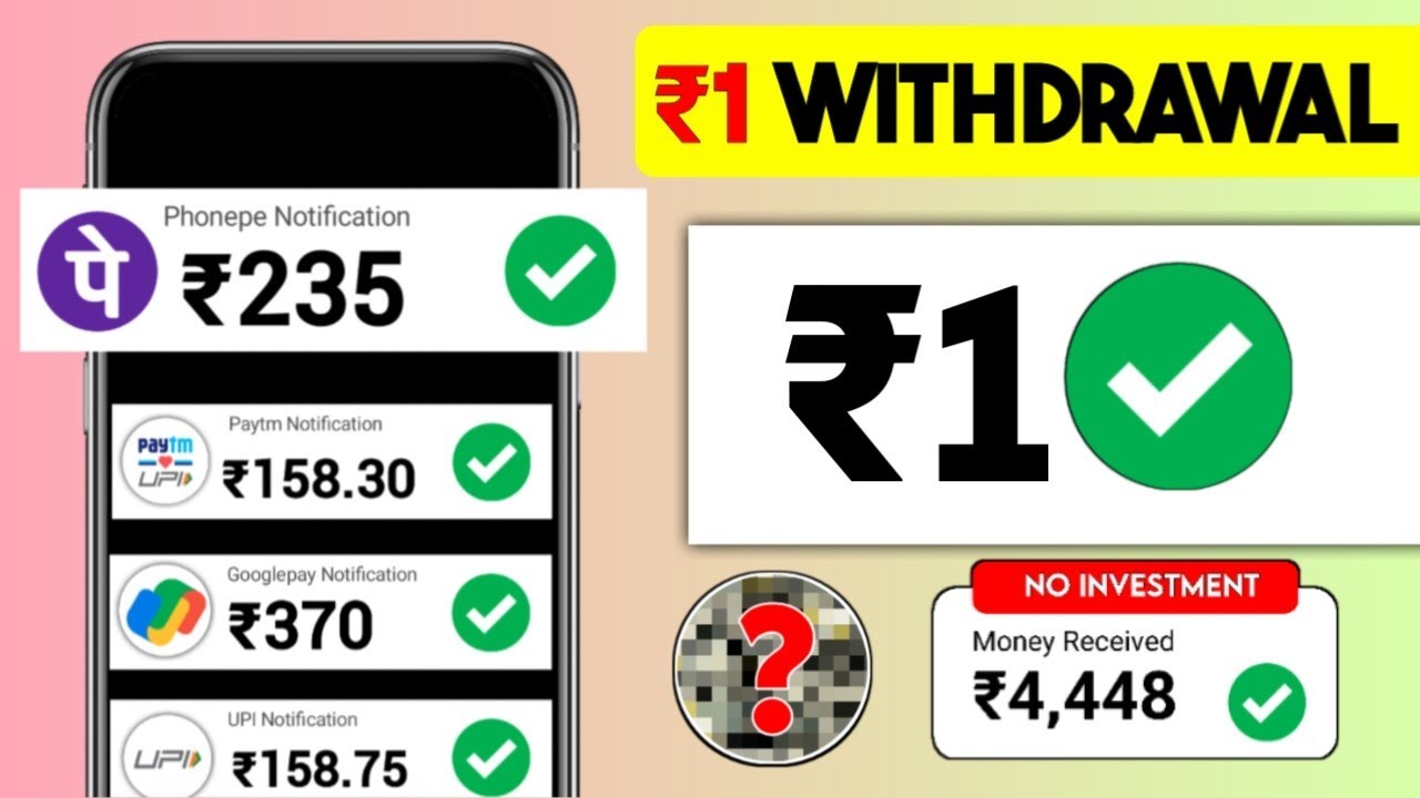 Minimum Withdrawal 1 Rupee App | Minimum Redeem 1 Rupees Paytm Cash ...
