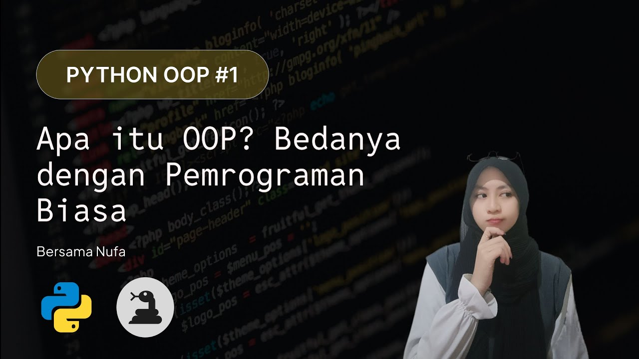 [OOP #1] Apa itu OOP? Bedanya dengan Pemrograman Biasa - YouTube