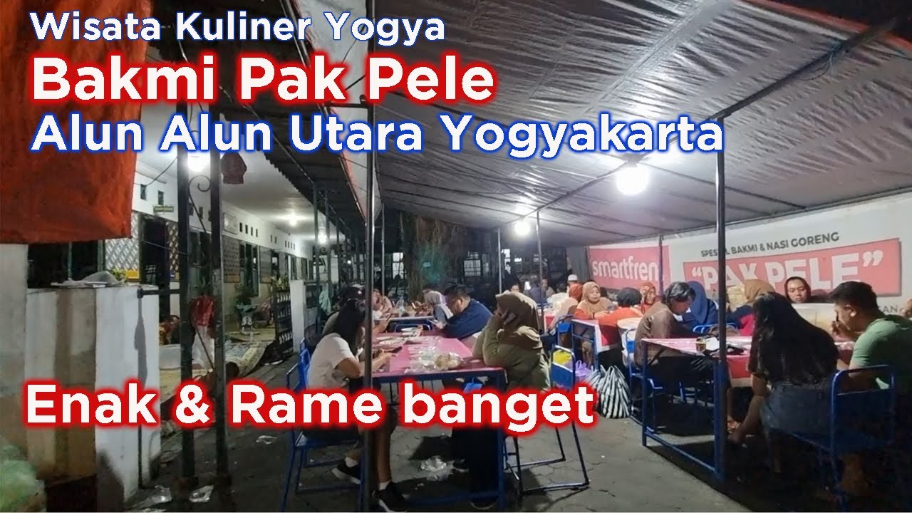 Bakmi Pak Pele dan Nasi Goreng Pak Pele - Kuliner legendaris di Alun ...