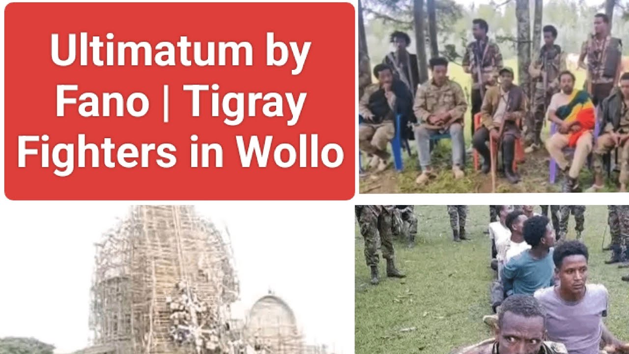 Ultimatum by Fano | Tigray Fighters in Wollo - YouTube