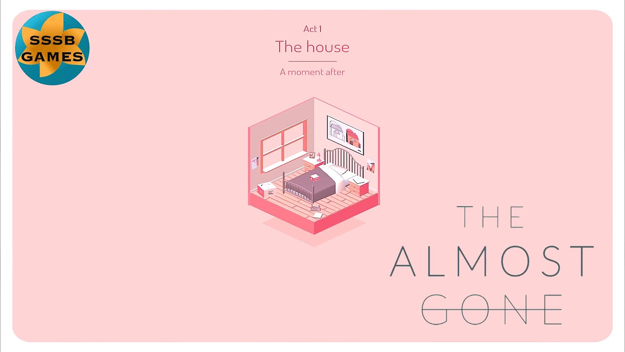 The Almost Gone: Act 1 Complete , iOS/Android Walkthroug By ...