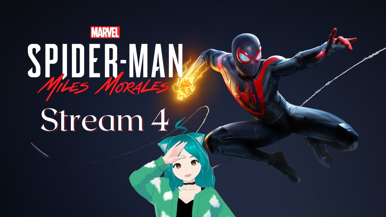 Tricking Phin.. owo' [Marvel's Spider-Man: Miles Morales - Stream 4 ...