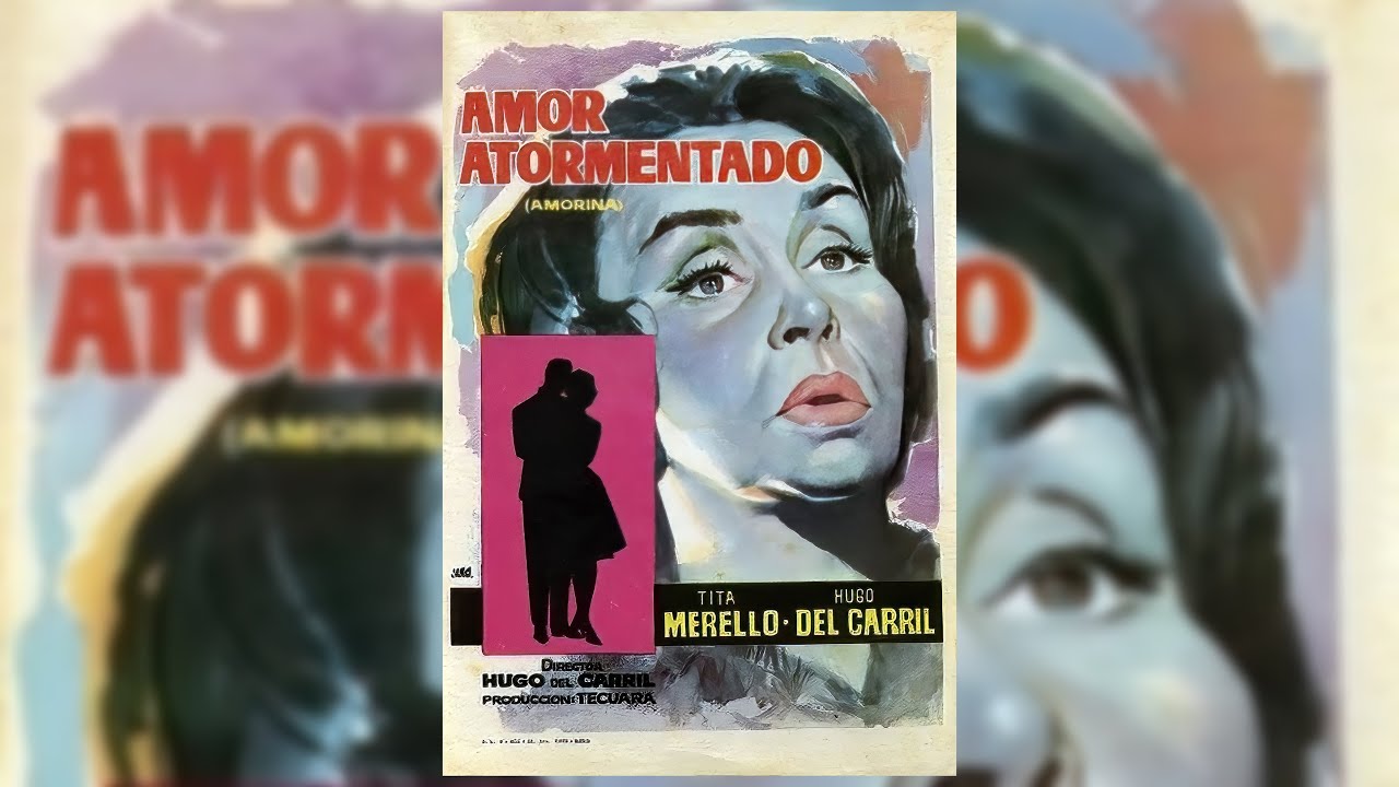 Amorina 1961 | Cine Argentino 4k | Hugo del Carril, TITA MERELLO - YouTube