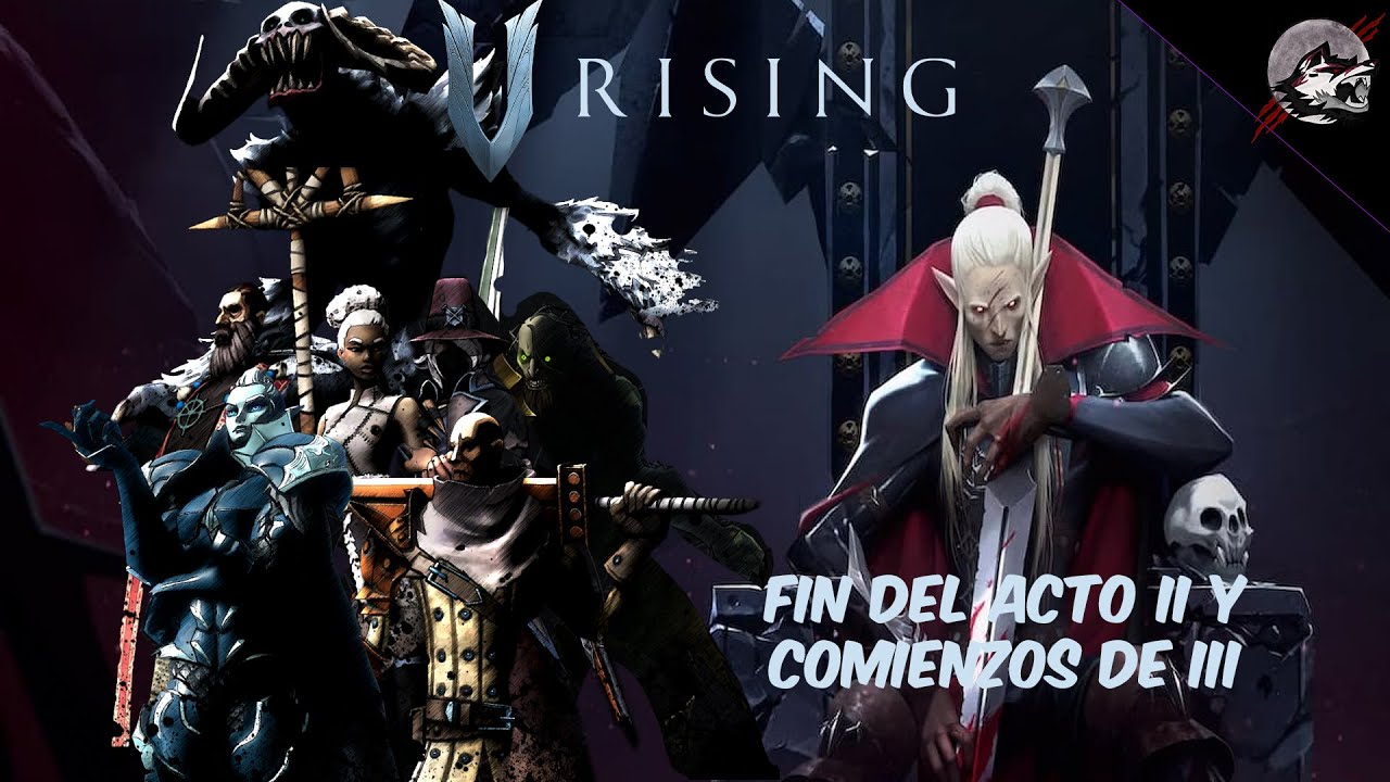 V Rising Tutorial - Episodio 4 - Fin del Acto II y Comienzos de III - YouTube