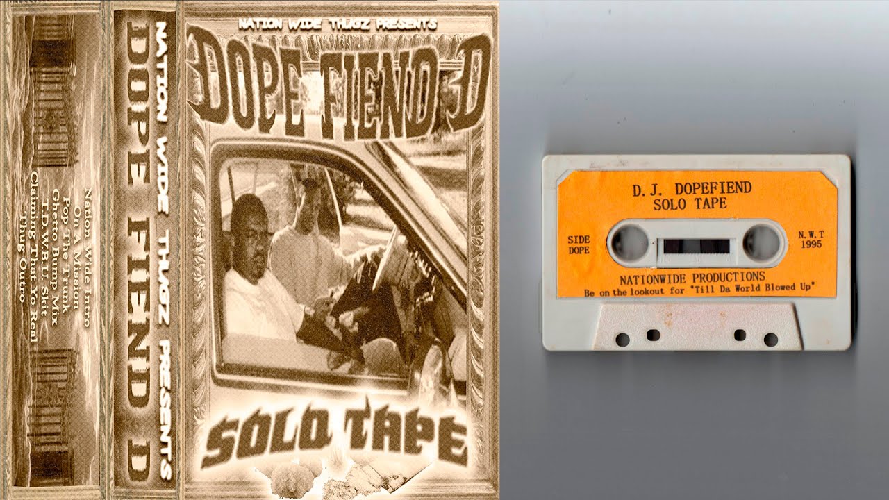 Dope Fiend D - Solo Tape (Master Rip) - YouTube