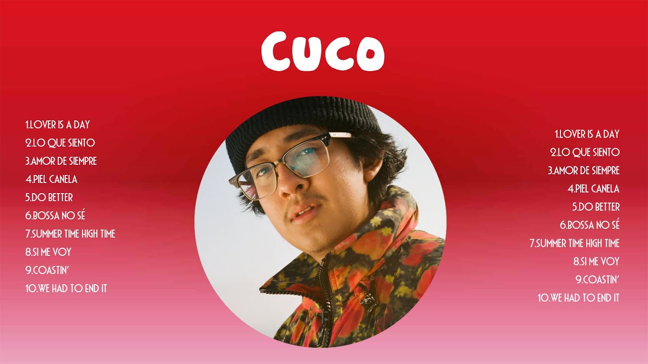 Cuco Greatest Hits ~ The Best Of Cuco - YouTube