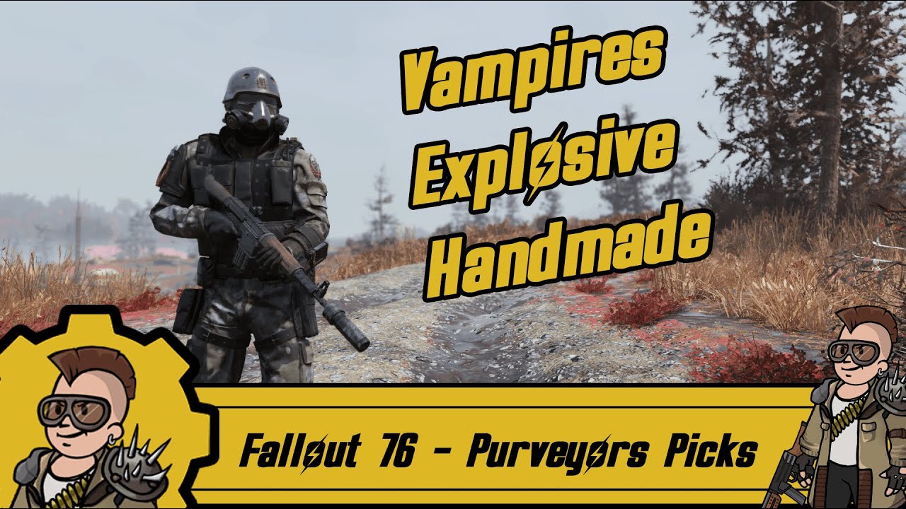Fallout 76 - Vampires Explosive Handmade Rifle | Purveyors Picks - YouTube