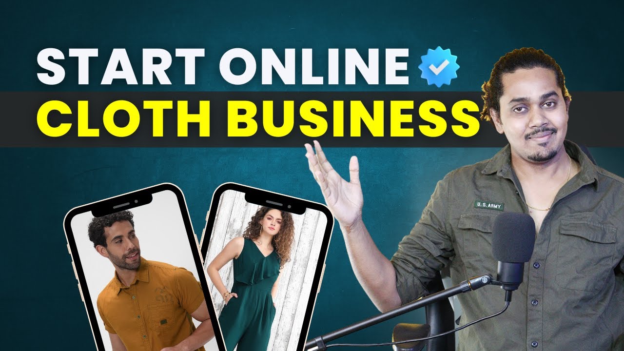 How to Start Online Cloth Business in 2025 - HOW TO SELL PRODUCT ONLINE ...