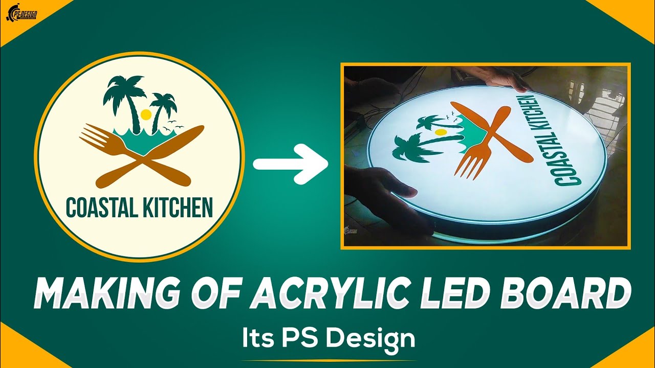 Making of Led Board 😲🔥| Its PS Design | 3D Led Board | Acrylic Board ...