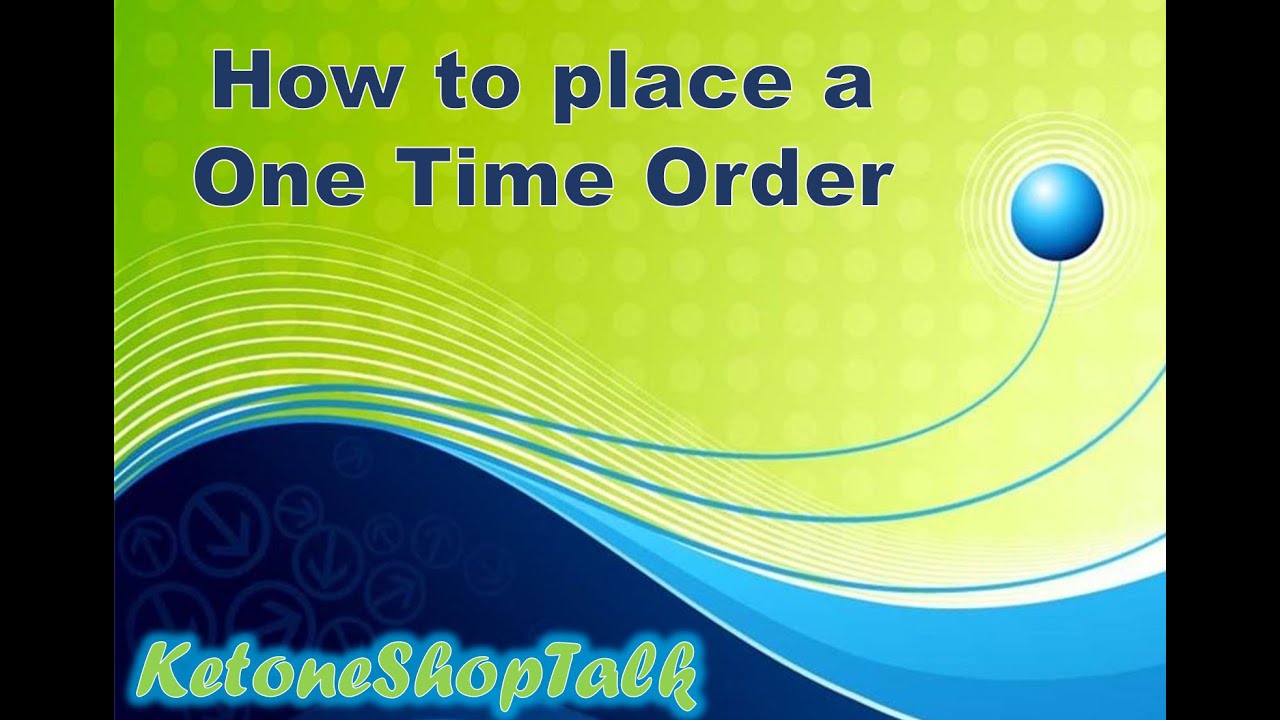 How to Place a One Time Order.pptx - YouTube