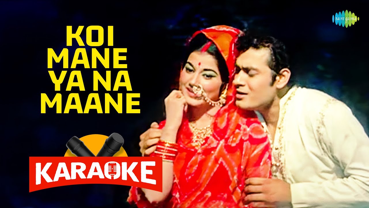 Koi Mane Ya Na Maane - Karaoke With Lyrics | Asha Bhosle | Kishore ...