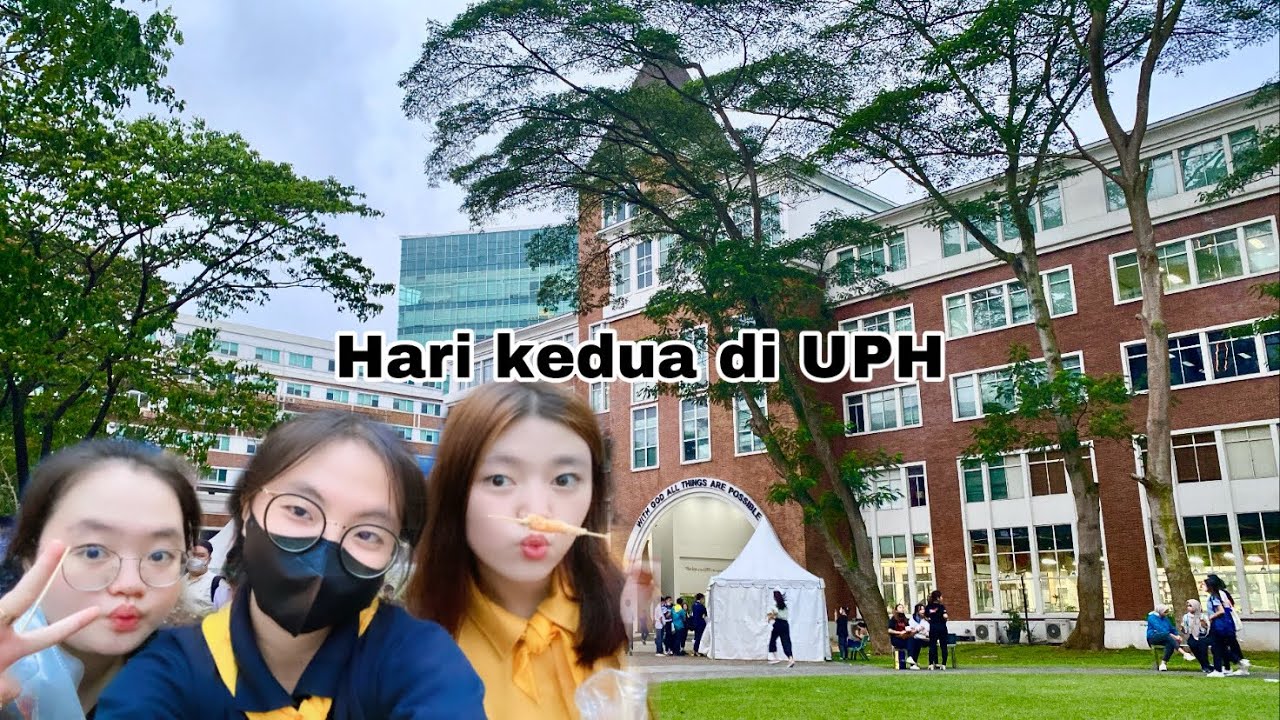 DAY 2 (Part 2) DI UPH Sekalian Campus Tour || UPH FESTIVAL 2022 - YouTube