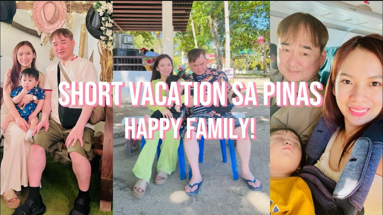 Short Vacation sa Pinas with my Husband and Son - YouTube