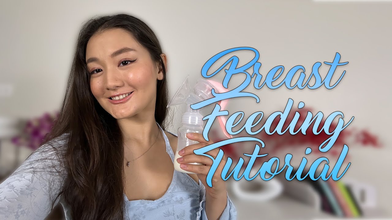 Breastfeeding & Pumping Tutorial with Kira | Simple Tips for New Moms ...