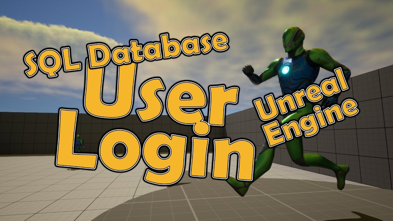 Unreal And Sql Databases Part 5 User Account Login Youtube 2751