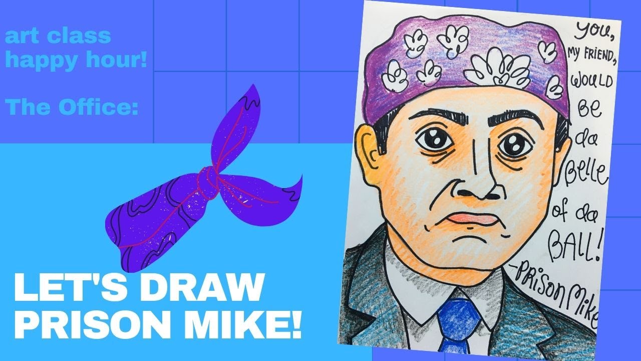 Art Class Happy Hour: Let's Draw Prison Mike! - YouTube