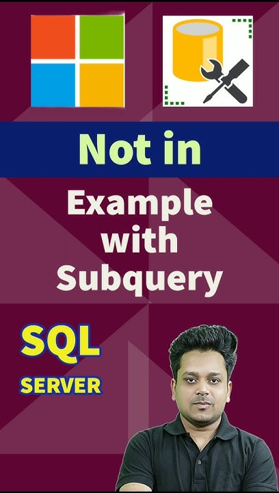 SQL Subquery with 'Not in' Operator | SQL Server - YouTube