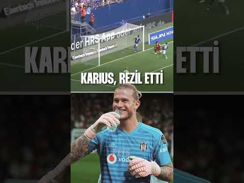 Loris Karius REZİL etti! #beşiktaş