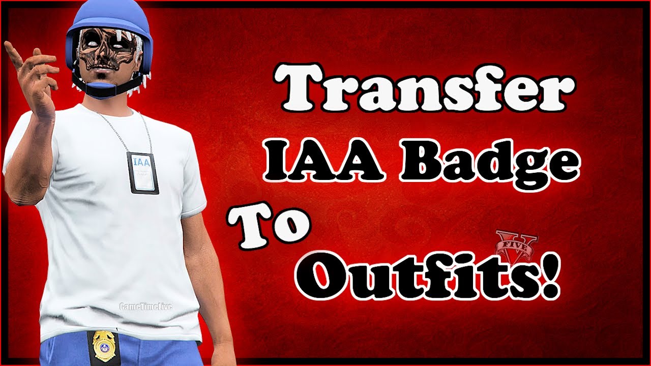 GTA5 I How To Transfer The IAA Badge To Outfits! (NO DIRECTOR MODE ...
