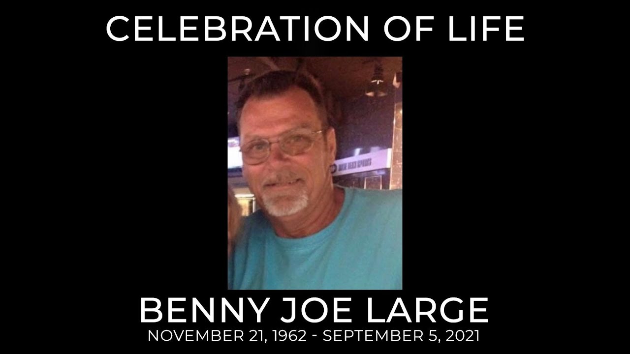 Benny Joe Large Memorial - YouTube