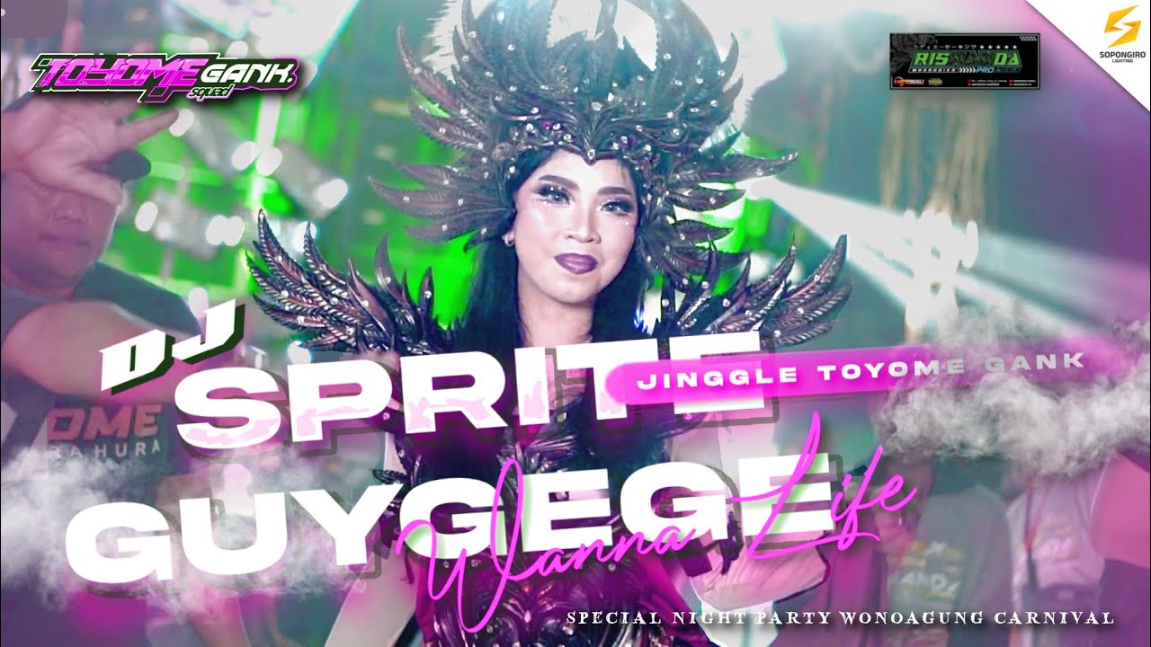 DJ ANDALAN RISWANDA MAHARDIKA X SQUAD TOYOME GANK•DJ SPRITE GUYGEGE X ...