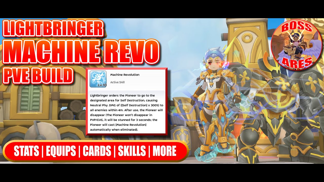 Ragnarok M Eternal Love | Lightbringer Machine Revo PVE Build Guide ...