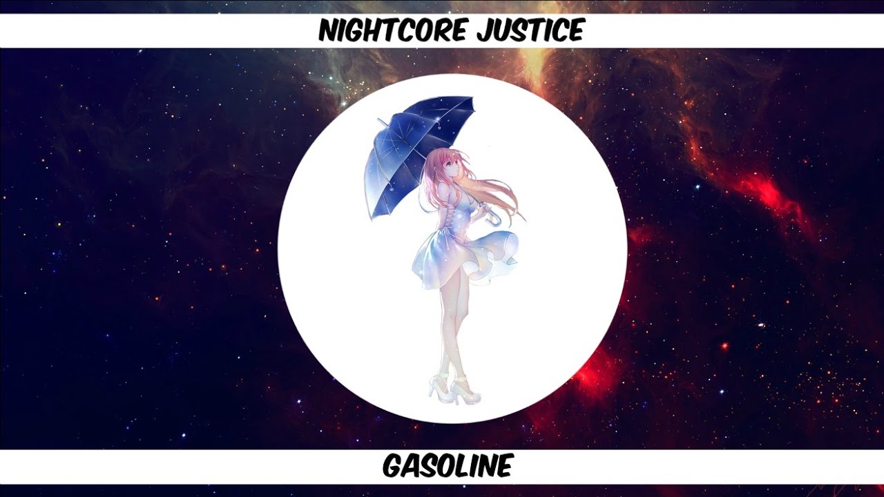 Nightcore | Gasoline [Request] - YouTube